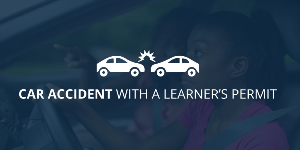 Car Accident With A Learner’s Permit | Peter Ventura Law